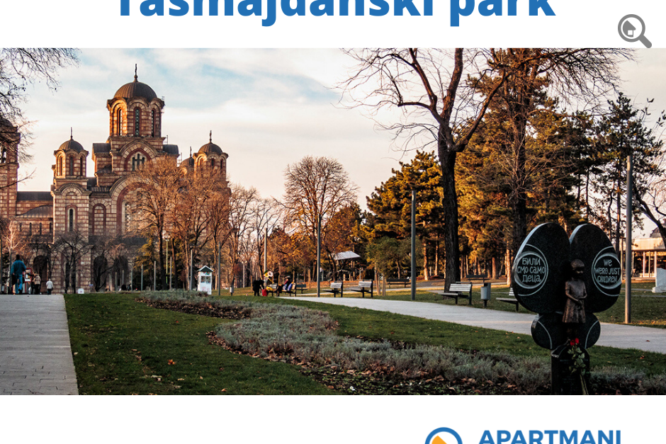 Tašmajdan park: Atrakcija i misterija u centru Beograda ~ Blog