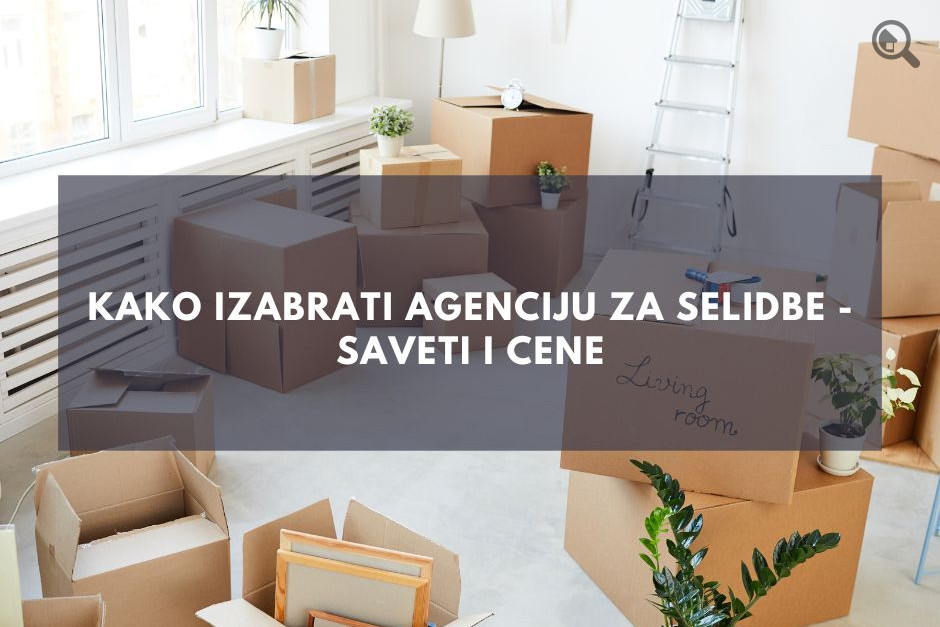 How to choose moving agencies - Guide with tips and prices ~ Blog